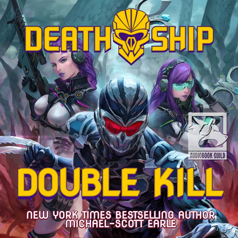 Death Ship 2: Double Kill by Michael-Scott Earle — Audiobook Guild